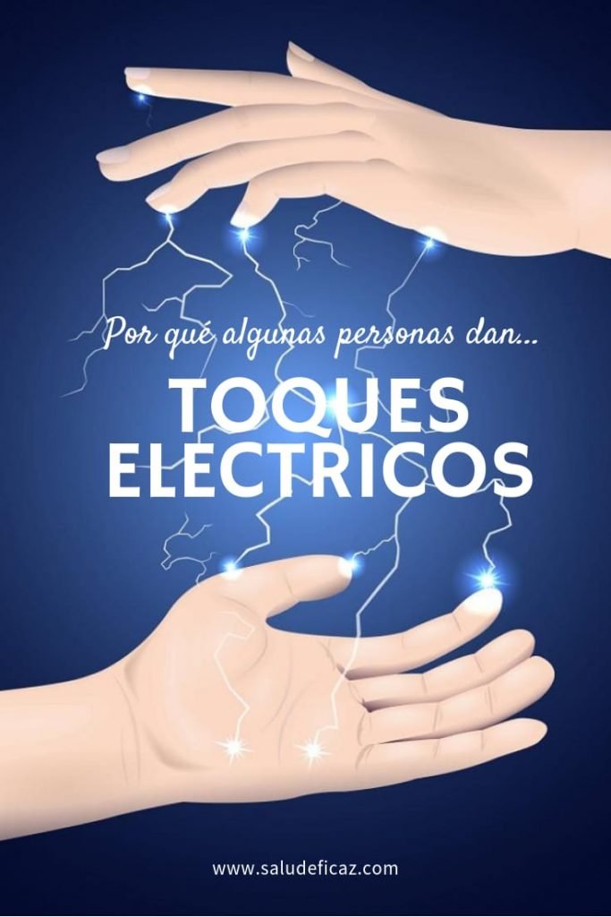 porque algunas personas dan toques electricos